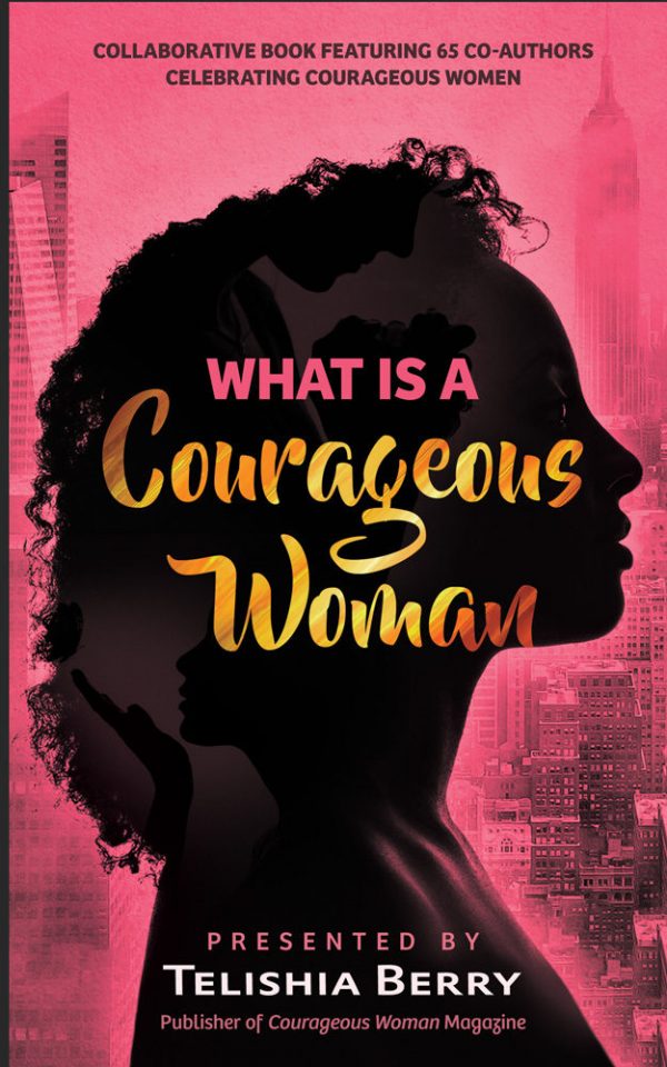 Become an Author in Our Next Book - Courageous Woman Magazine