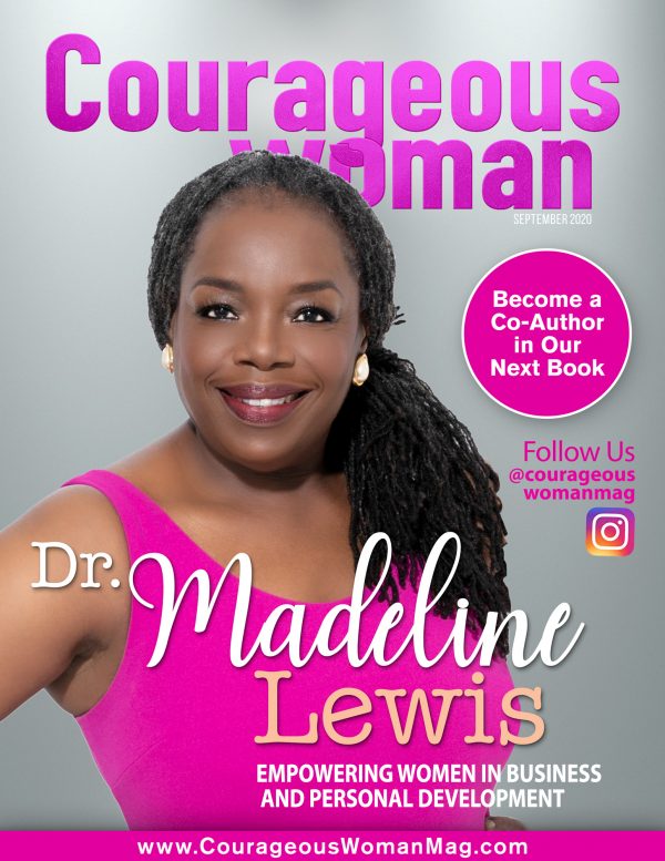 Meet Dr. Madeline Ann Lewis: Career Strategist - Courageous Woman Magazine