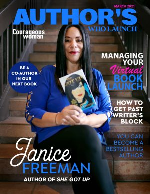 JANICE FREEMAN Author of SHE GOT UP - Courageous Woman Magazine