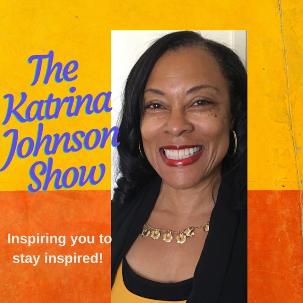 Katrina Johnson is a Mama Making Moves! - Courageous Woman Magazine