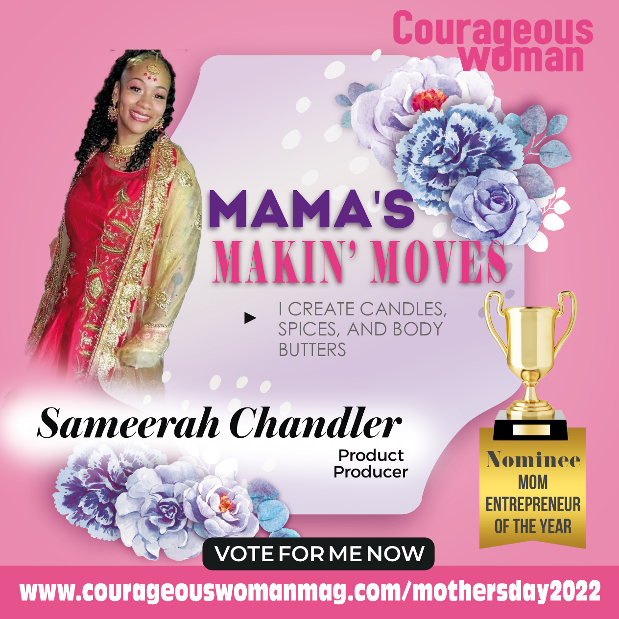 Sameerah Chandler is a Mama Makin’ Moves - Courageous Woman Magazine