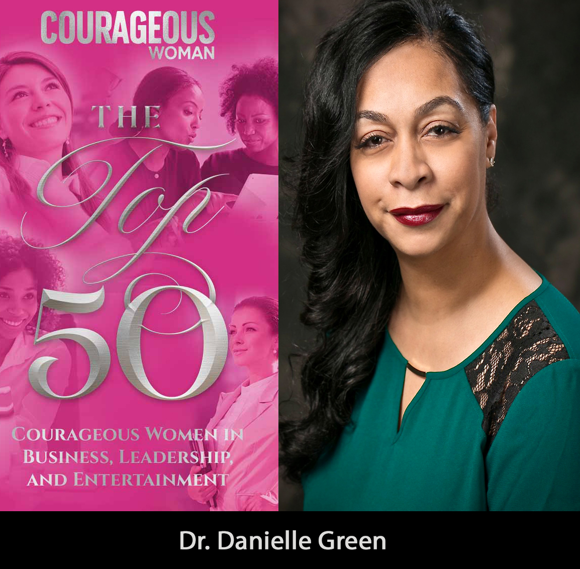 Top 50 Most Courageous Women - Courageous Woman Magazine