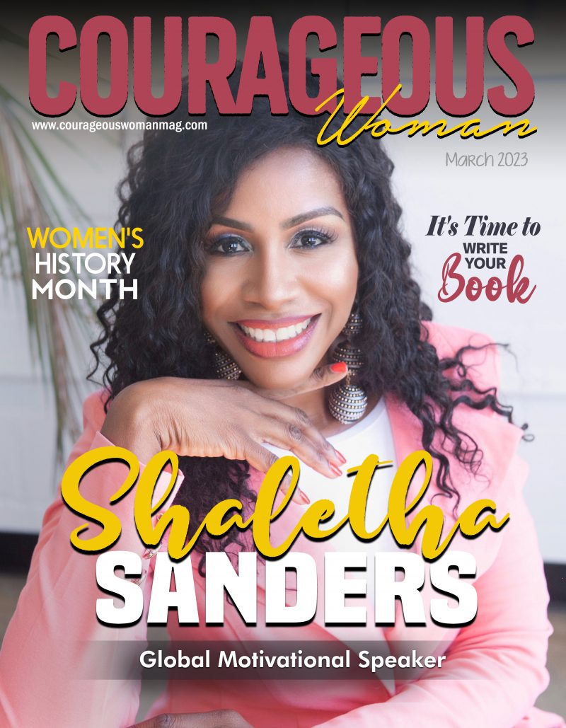 Cover Story: Shaletha Sanders - Courageous Woman Magazine