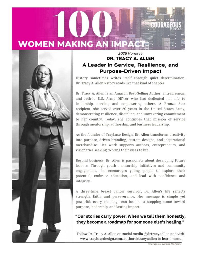 Dr. Tracy A. Allen: Honoree 100 Women Making an Impact - Courageous ...